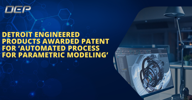 Detroit Engineered Products awarded patent for ‘Automated Process for ...