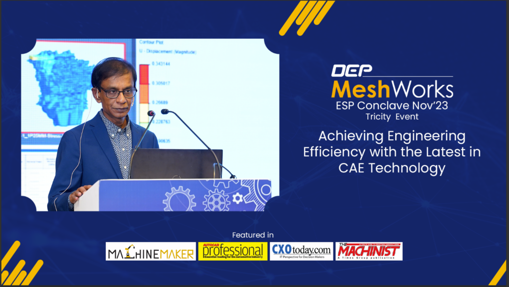 DEP's ESP Conclave: Pioneering Engineering Efficiency in CAE Technology - Detroit Engineered ...