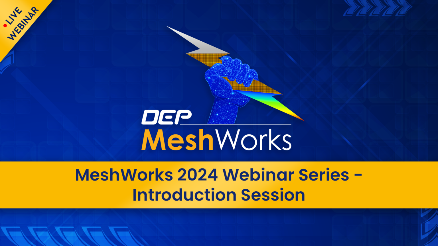 MeshWorks 2024 Webinar Series – Introduction Session - Detroit ...